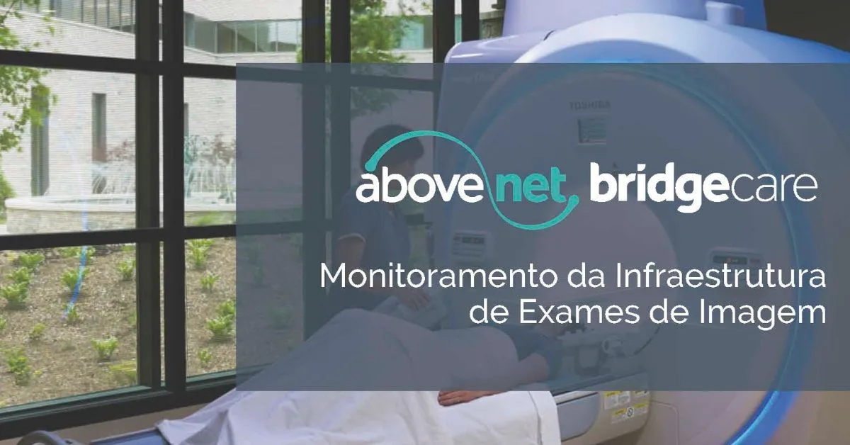 Monitoramento da Infraestrutura de Exames de Imagem